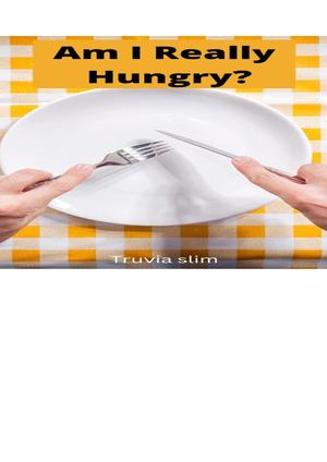 Calaméo - Am I Really Hungry Pdf