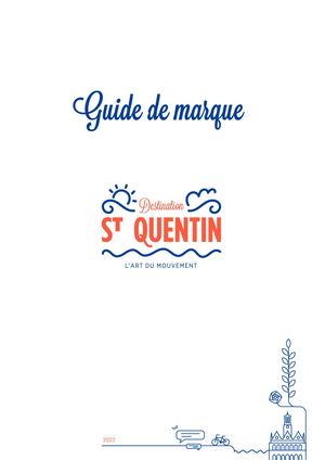 Calaméo - Guide de Marque Destinations St Quentin 2021