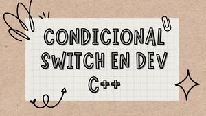 Calaméo - Condicional Switch en Dev C++