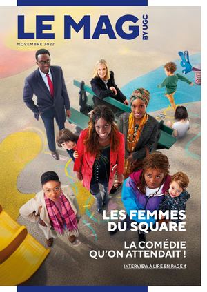 Calaméo - Le Mag by UGC - novembre 2022