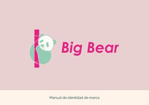 Calaméo - Big Bear Manual De Identidad De Marca
