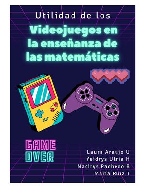 Calaméo - Taller #1 - Unidad 4. Utilidad de los Videojuegos en la ...