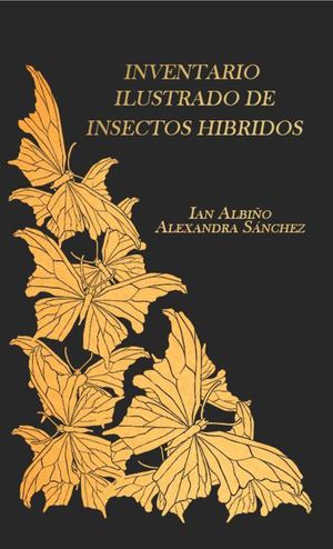 Calaméo - Inventario Ilustrado De Insectos Hibridos
