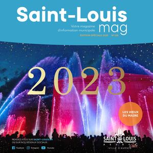 Calaméo - SAINT-LOUIS MAG N°138 - ÉDITION SPÉCIALE - JANVIER 2023