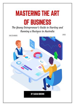 Calaméo - Mastering The Art Of Business The Young Entrepreneur's Guide ...