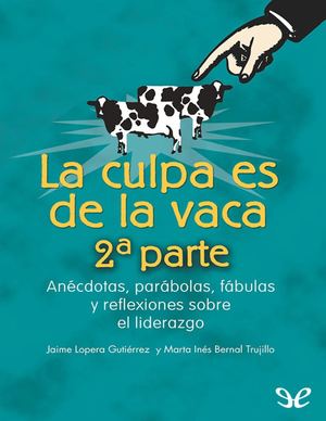 Calaméo - La Culpa Es De La Vaca 2 Jaime Lopera