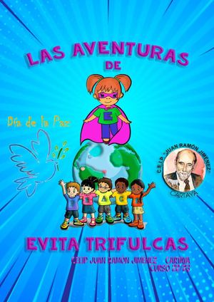 Calaméo - Las Aventuras De Eva Trifulcas. Día De La Paz
