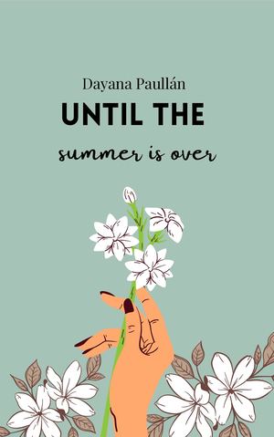 Calaméo - Until the summer is over