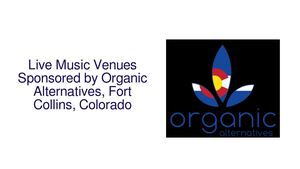 Calaméo - Live Music Venues Sponsored by Organic Alternatives, Fort ...