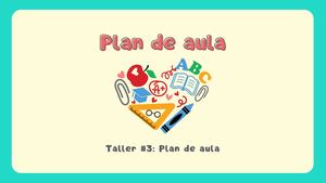 Calaméo - Taller #3: Plan de aula