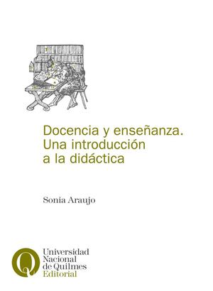 Calaméo - Araujo Docencia Y Ensen Anza Una Introduccio N A La Dida Ctica