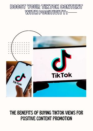Calaméo - Boost Your Tik Tok Content With Positivity The Benefits Of ...