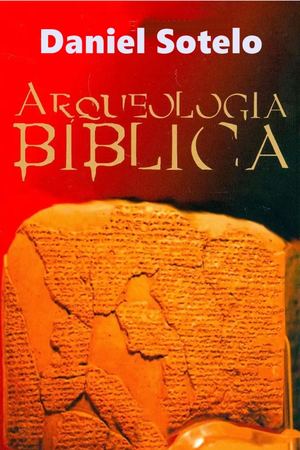 Calaméo - 6. ARQUEOLOGIA BÍBLICA - DANIEL SOTELO