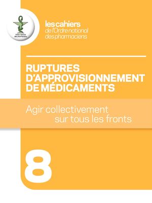 Calaméo - Cahier Thématique 8 Ruptures D'approvisionnement De Médicaments (1)