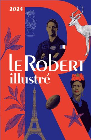 Calaméo - Le Robert Illustré 2024