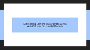 Calaméo - 1ness Disinfecting Drinking Water Drops & Kits With Chlorine Dioxide Kill Bacteria