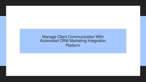 Calaméo - Manage Client Communication With Automated CRM Marketing Integration Platform