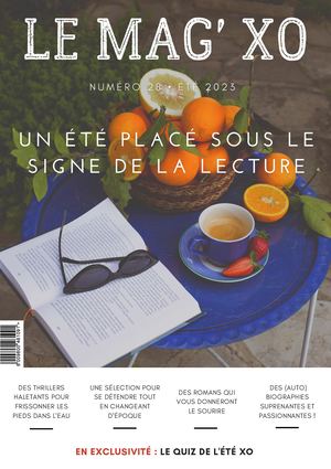 Calaméo - XO Editions - Magazine été 2023
