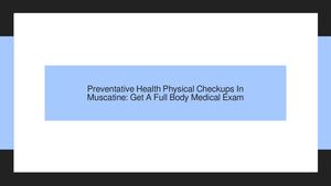 Calaméo - Preventative Health Physical Checkups In Muscatine: Get A ...