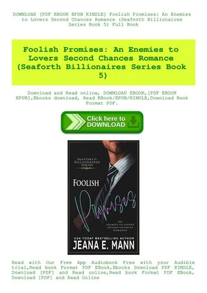 Calaméo - Foolish Promises An Enemies To Lovers Second Chances Romance ...
