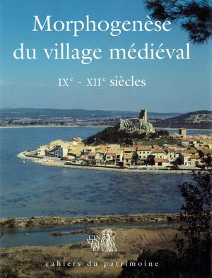 Calaméo - Morphogenèse du village médiéval IXe - XIIe sicèle