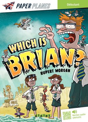 Calaméo - Which is Brian ? - Livre + mp3 - ed. 2023