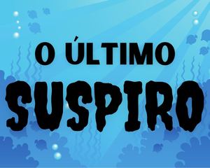 Calaméo - O Último Suspiro