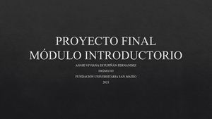 Calaméo - PROYECTO FINAL - MÓDULO INTRODUCTORIO