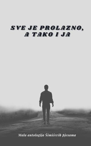 Calaméo - Sve Je Prolazno, A Tako I Ja