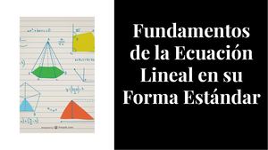 Calaméo - Fundamentos De La Ecuacion Lineal En Su Forma Estandar
