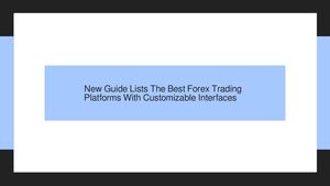 Calaméo - New Guide Lists The Best Forex Trading Platforms With ...