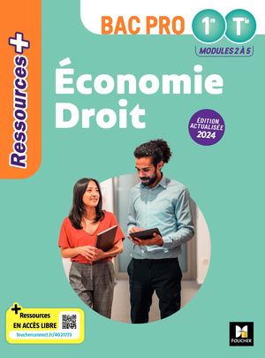 Calaméo - Ressources Plus - ÉCONOMIE-DROIT - 1re-Tle Bac Pro - Ed. 2024 - Livre élève