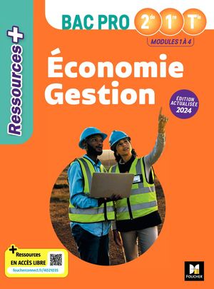Calaméo - Ressources Plus - ÉCONOMIE GESTION - 2de 1re Tle Bac Pro - Ed. 2024 - Livre élève