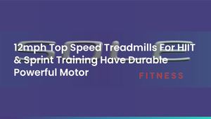 Calaméo - 12mph Top Speed Treadmills For HIIT & Sprint Training Have ...