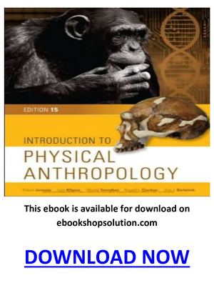 Calaméo - Introduction to Physical Anthropology 15th Edition ...