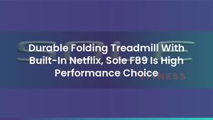 Calaméo - Durable Folding Treadmill With Built-In Netflix: Sole F89 Is ...