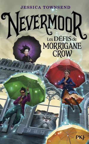 Calaméo - [extrait] Nevermoor - tome 01 : Les Défis de Morrigane Crow