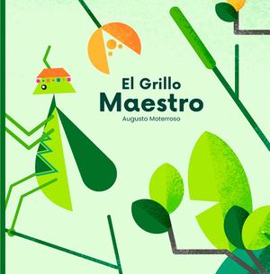 Calaméo - El Grillo Maestro - Augusto Monterroso