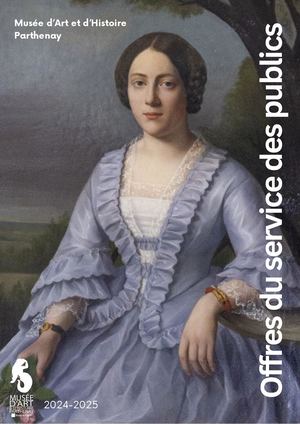 Calaméo - Offres Du Service Des Publics Musée Parthenay 2024 2025