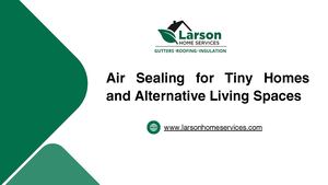 Calaméo - Air Sealing For Tiny Homes And Alternative Living Spaces