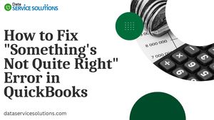 Calaméo - How To Fix Something's Not Quite Right Error In Quick Books