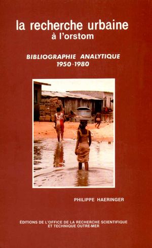 Calaméo - La Recherche Urbaine A L'ORSTOM, Bibliographie Analytique ...