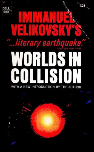 Calaméo - Worlds In Collision, Par Immanuel Velikovsky, 1950